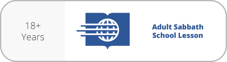 Adult Sabbath School Lessons - Sabbath School